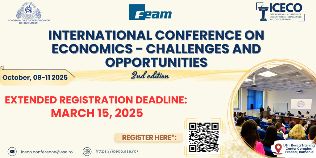 INTERNATIONAL CONFERENCE ON ECONOMICS - CHALLENGES AND OPPORTUNITIES ...